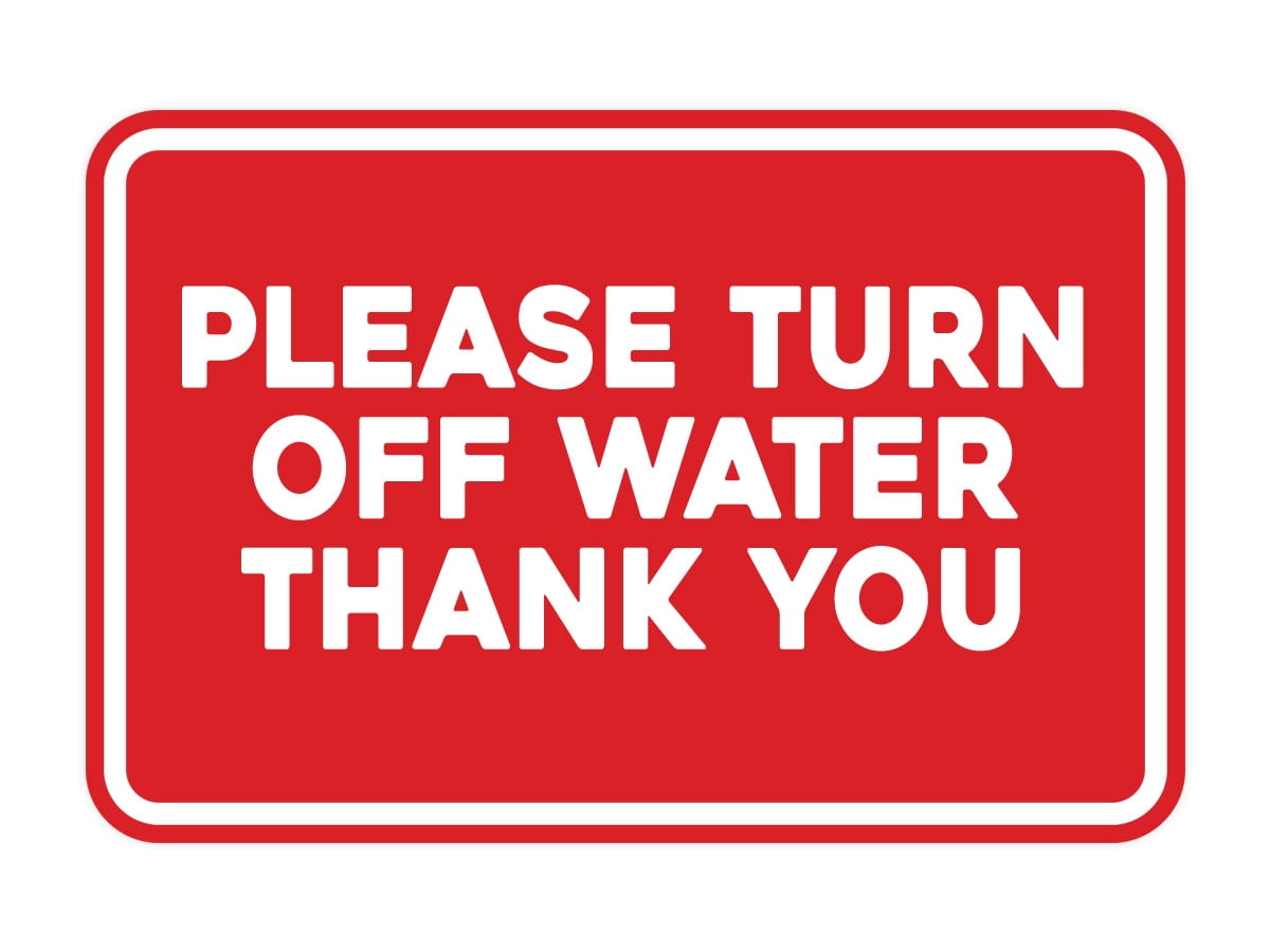 Signs ByLITA Classic Framed Please Turn Off Water Thank You Door or ...