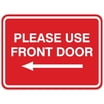 Please Use Front Door Sign - Walmart.com