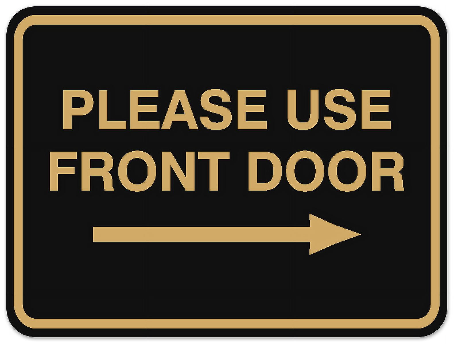 Signs ByLITA Classic Framed Please Use Front Door Right Sign - Easy ...