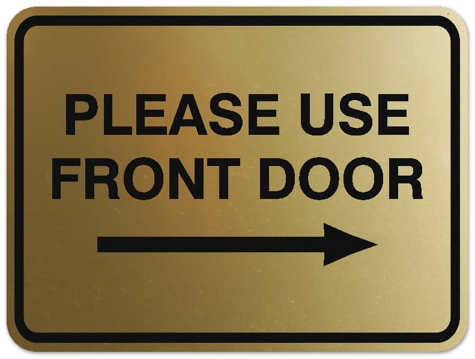 Signs ByLITA Classic Framed Please Use Front Door Right Sign - Easy ...