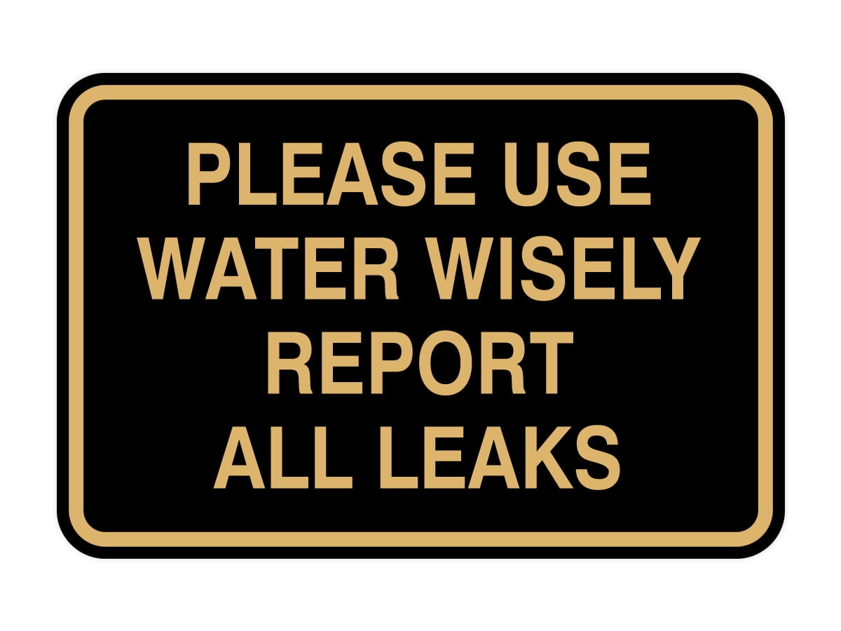 Signs ByLITA Classic Framed Please Use Water Wisely Report All Leaks ...