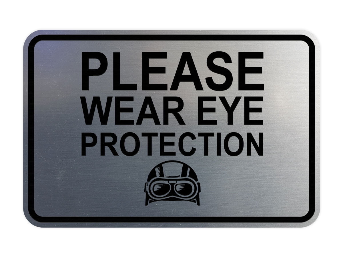 Signs ByLITA Classic Framed Please Wear Eye Protection Sign (Brushed ...