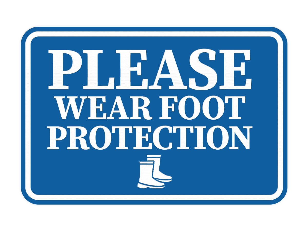Signs ByLITA Classic Framed Please Wear Foot Protection Sign (Blue ...