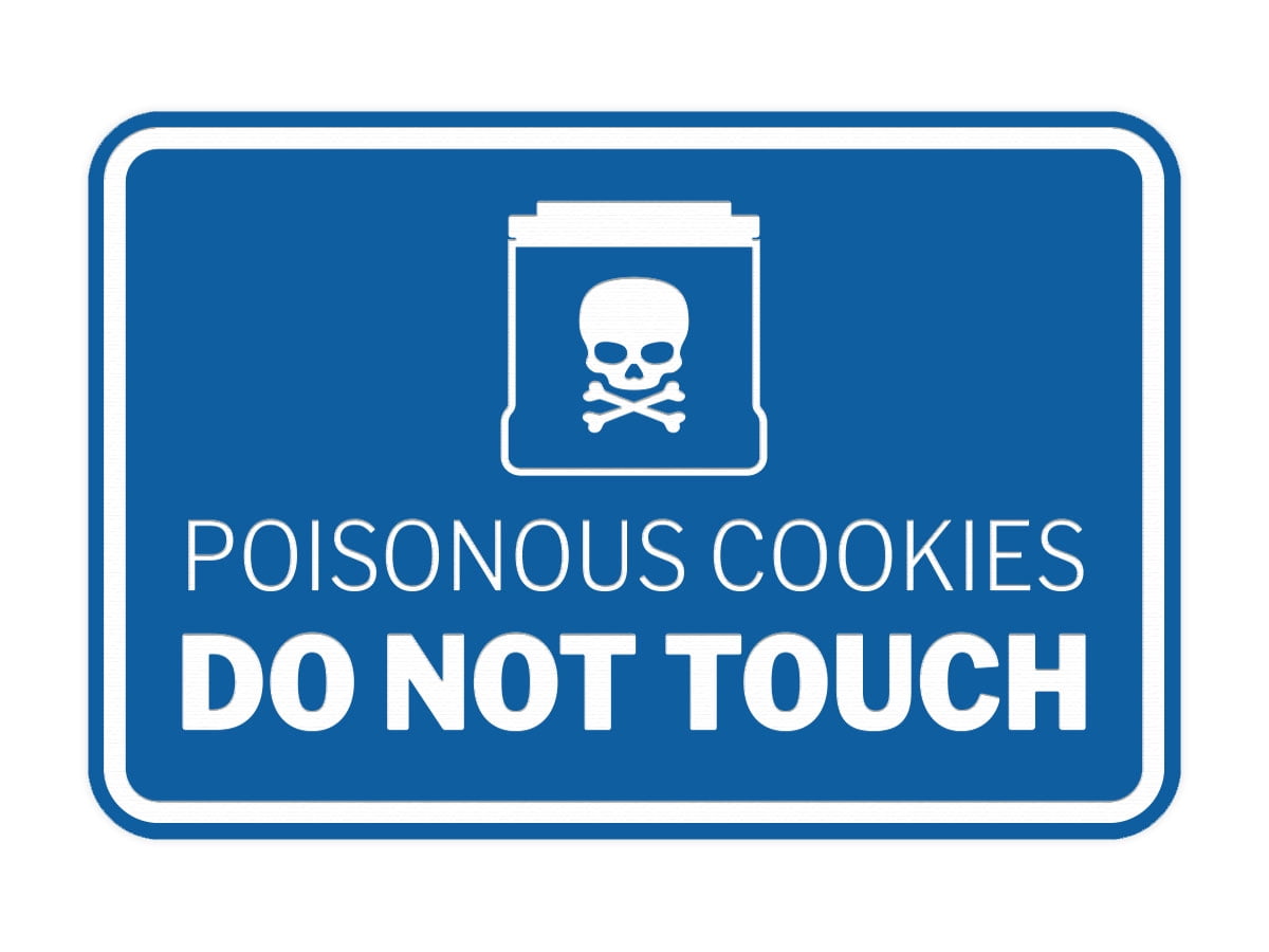 Signs ByLITA Classic Framed Poisonous Cookies Do Not Touch Durable ABS ...