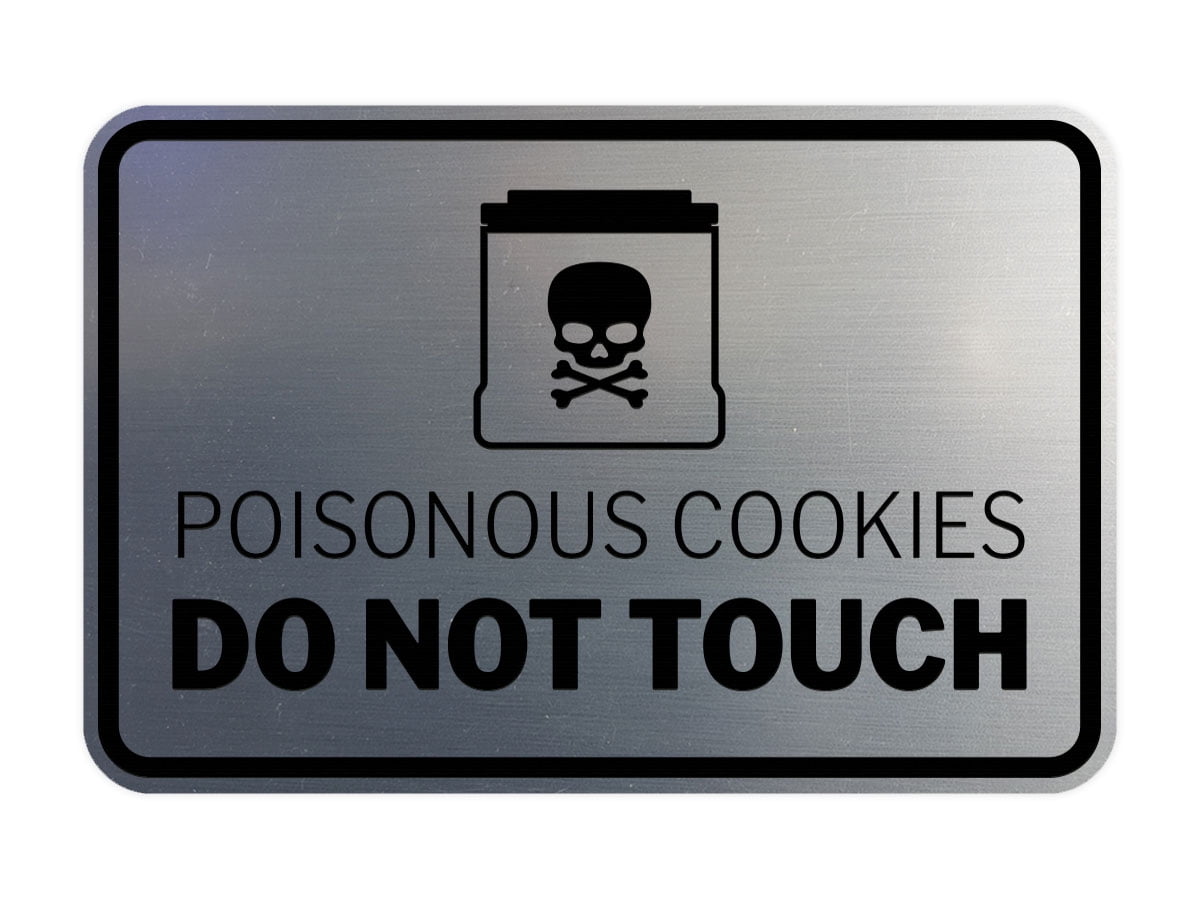 Signs ByLITA Classic Framed Poisonous Cookies Do Not Touch Durable ABS ...