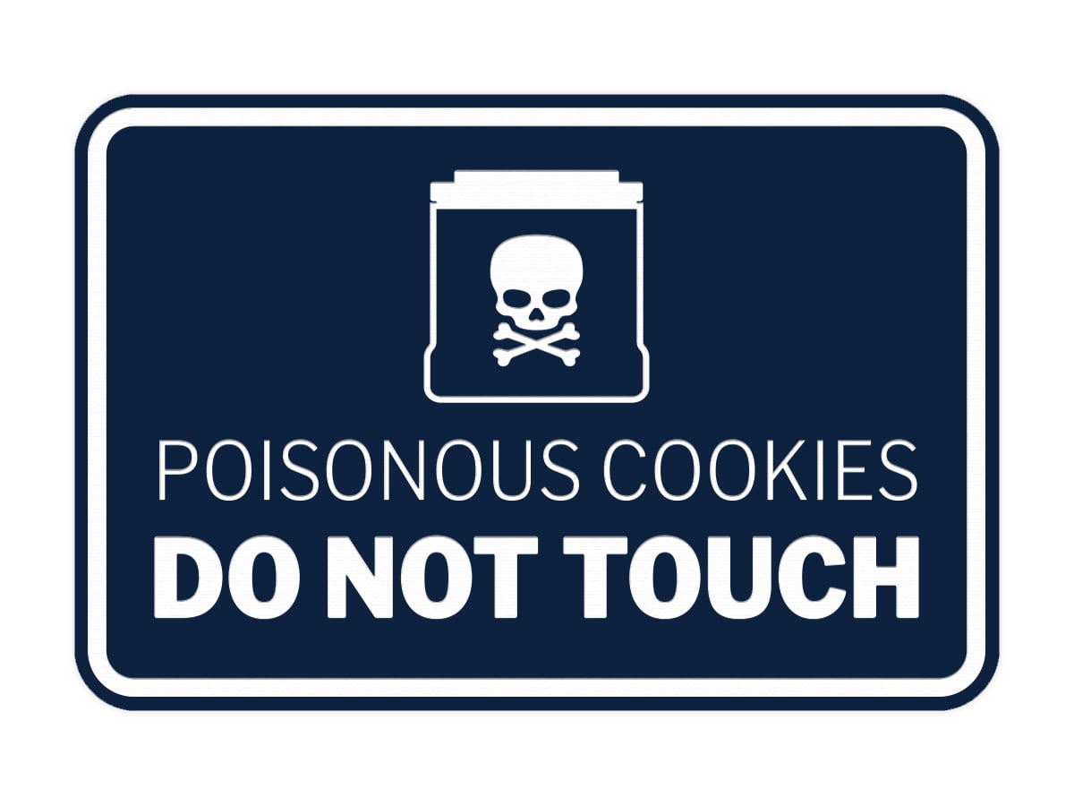 Signs ByLITA Classic Framed Poisonous Cookies Do Not Touch Durable ABS ...