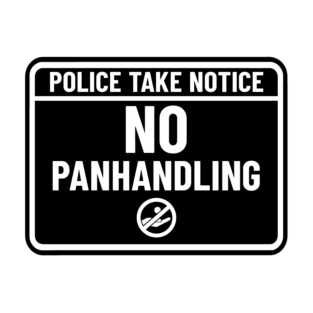 Signs ByLITA Classic Framed Police Take Notice No Panhandling Sign ...