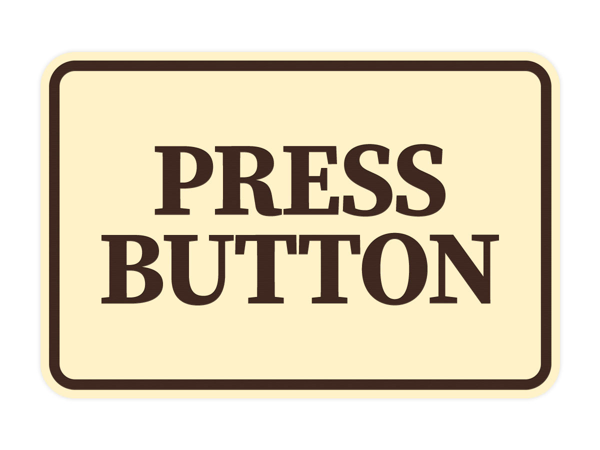 Signs ByLITA Classic Framed Press Button Sign (Ivory/Dark Brown ...