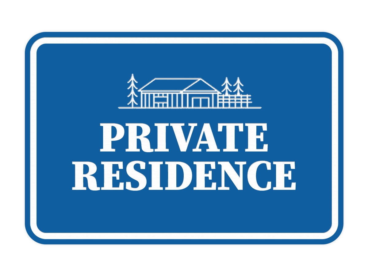 Signs ByLITA Classic Framed Private Residence Sign (Blue) - Large ...
