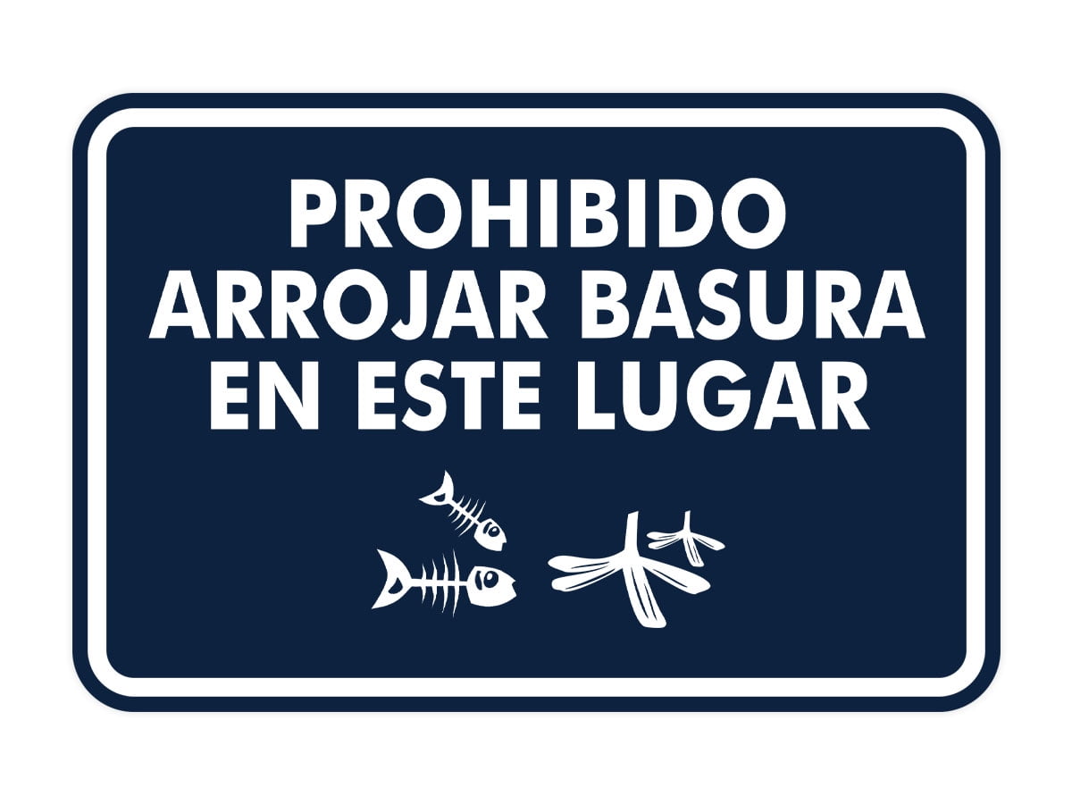 Signs ByLITA Classic Framed Prohibido Arrojar Basura en Este Lugar ...