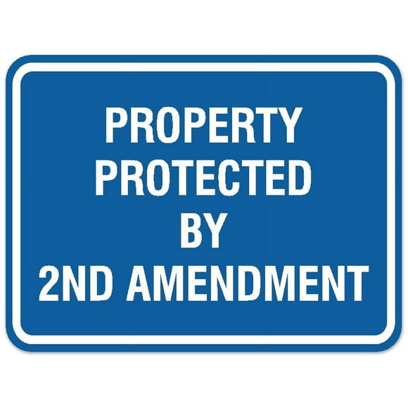 Property Protected By Signs