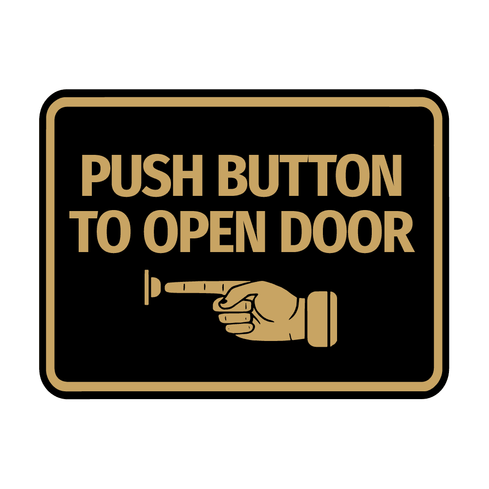 Signs ByLITA Classic Framed Push button to open door (finger pointing ...