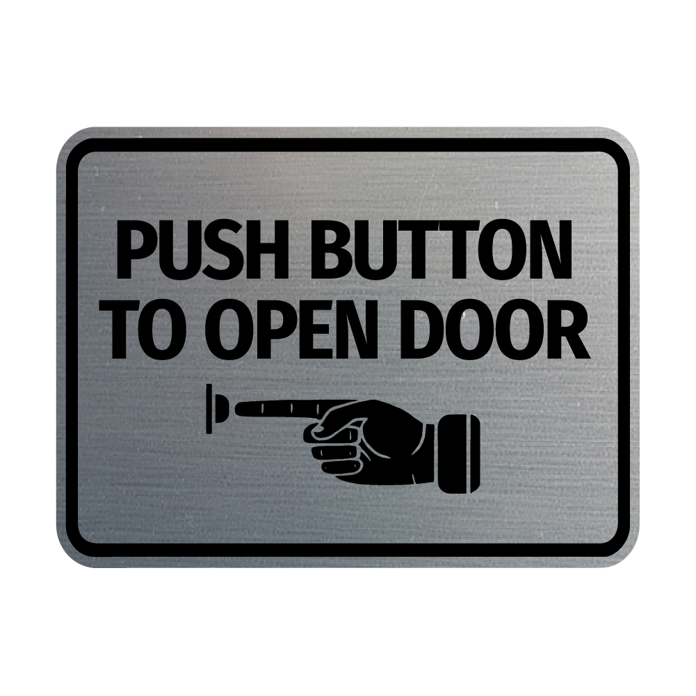 Signs ByLITA Classic Framed Push button to open door (finger pointing ...