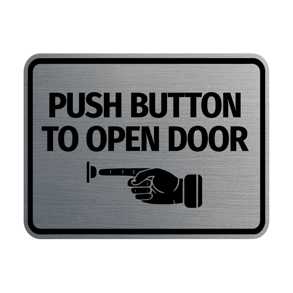 Signs ByLITA Classic Framed Push button to open door (finger pointing ...