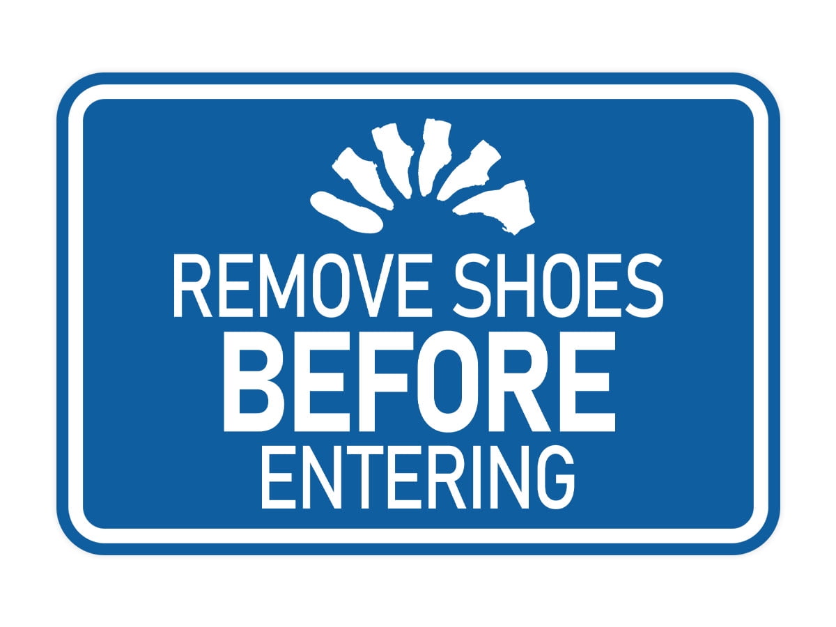Signs ByLITA Classic Framed Remove Shoes Before Entering Sign (Blue ...