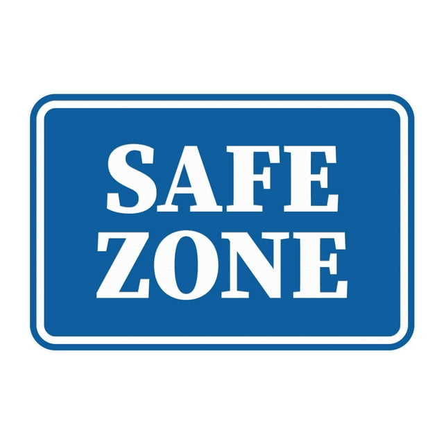 Signs ByLITA Classic Framed, Safe Zone Sign (Blue) - Medium - Walmart.com
