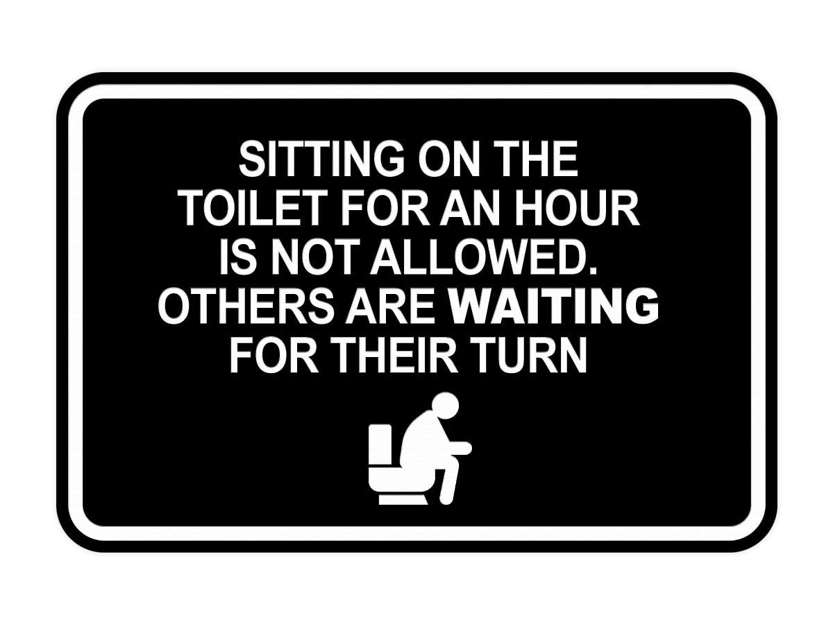 Signs ByLITA Classic Framed Sitting On The Toilet For An Hour Is Not ...