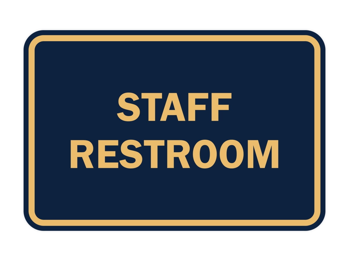 Signs ByLITA Classic Framed Staff Restroom Sign (Navy Blue/Gold ...