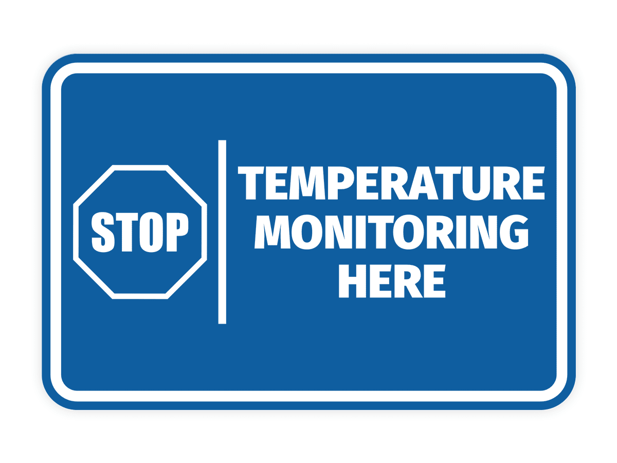 Signs ByLITA Classic Framed Stop! Temperature Monitoring Here Door or ...