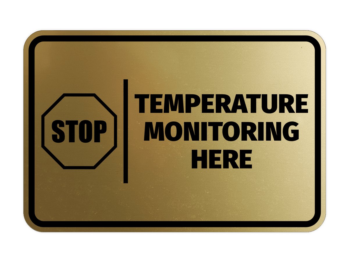 Signs ByLITA Classic Framed Stop! Temperature Monitoring Here Door or ...