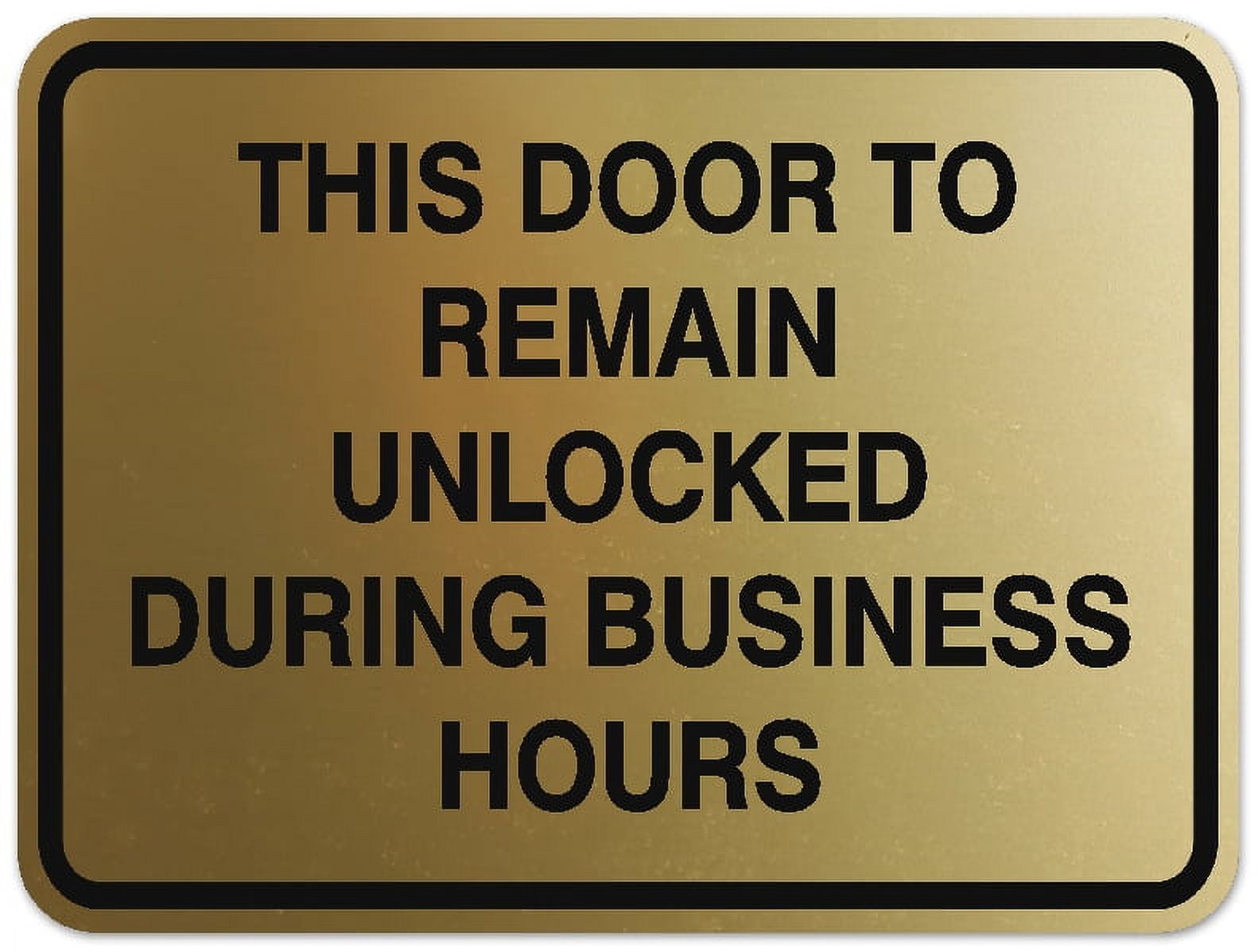 Signs ByLITA Classic Framed THIS DOOR TO REMAIN UNLOCKED DURING ...