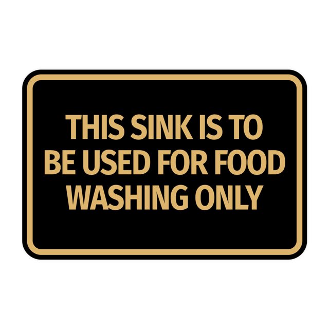 Signs ByLITA Classic Framed This Sink is to be Used for Food Washing ...