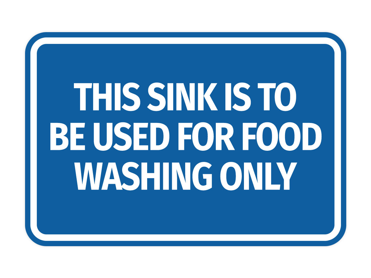 Signs ByLITA Classic Framed This Sink is to be Used for Food Washing ...