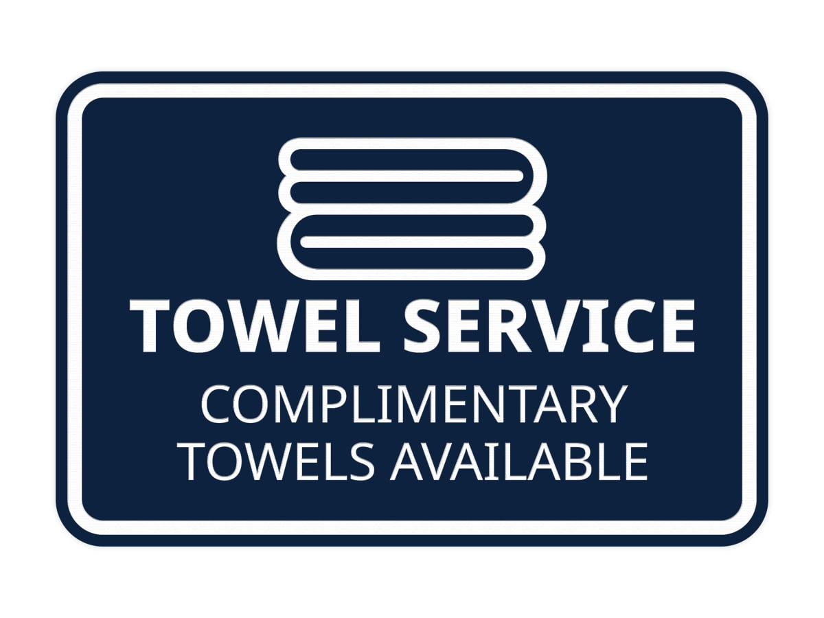 Signs ByLITA Classic Framed Towel Service - Complimentary Towels ...