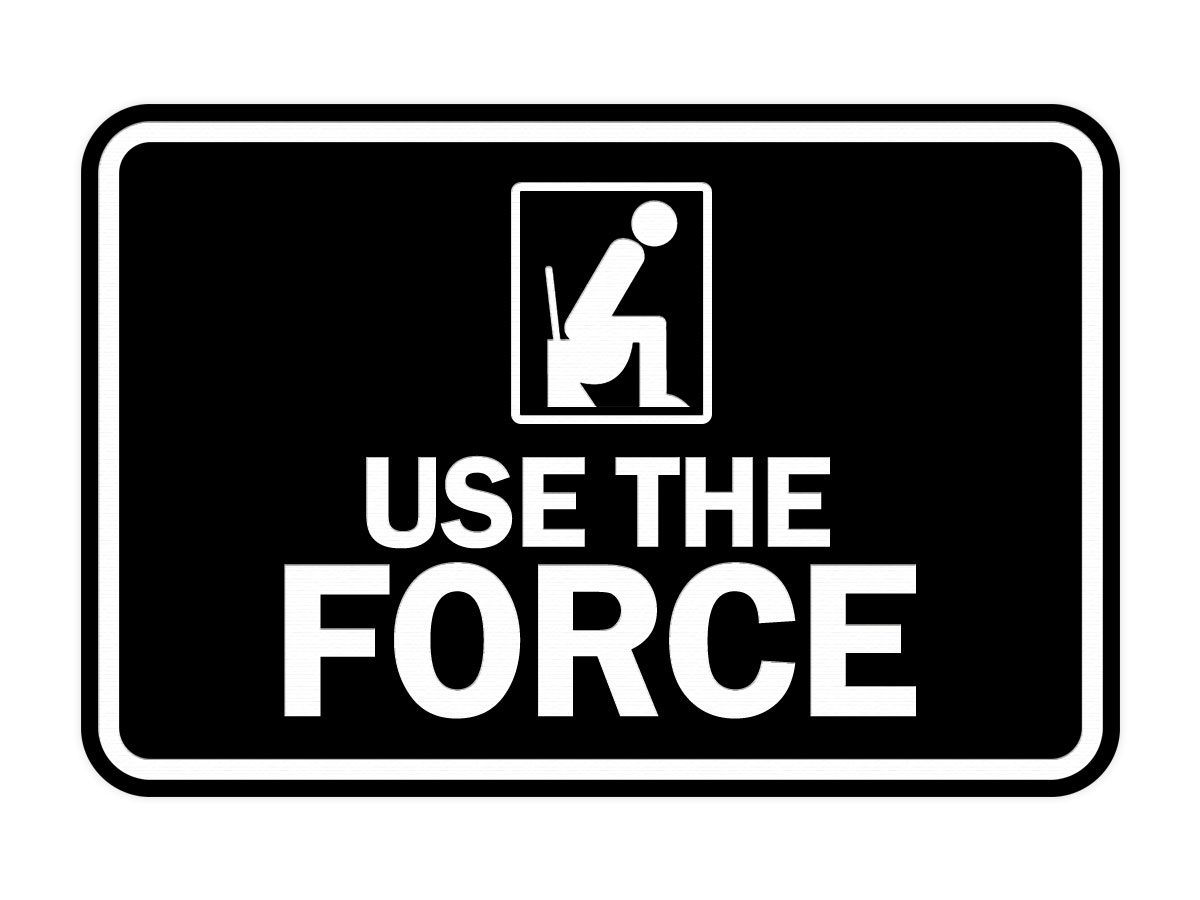 Signs ByLITA Classic Framed Use The Force Sign (Black) - Large ...