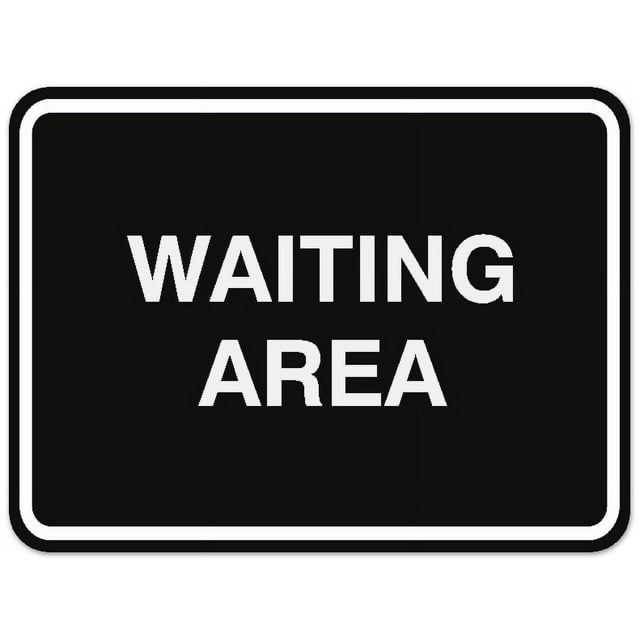 Signs ByLITA Classic Framed Waiting Area Sign | Durable Material ...