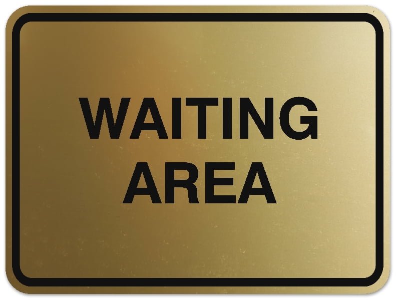 Signs ByLITA Classic Framed Waiting Area Sign | Durable Material ...