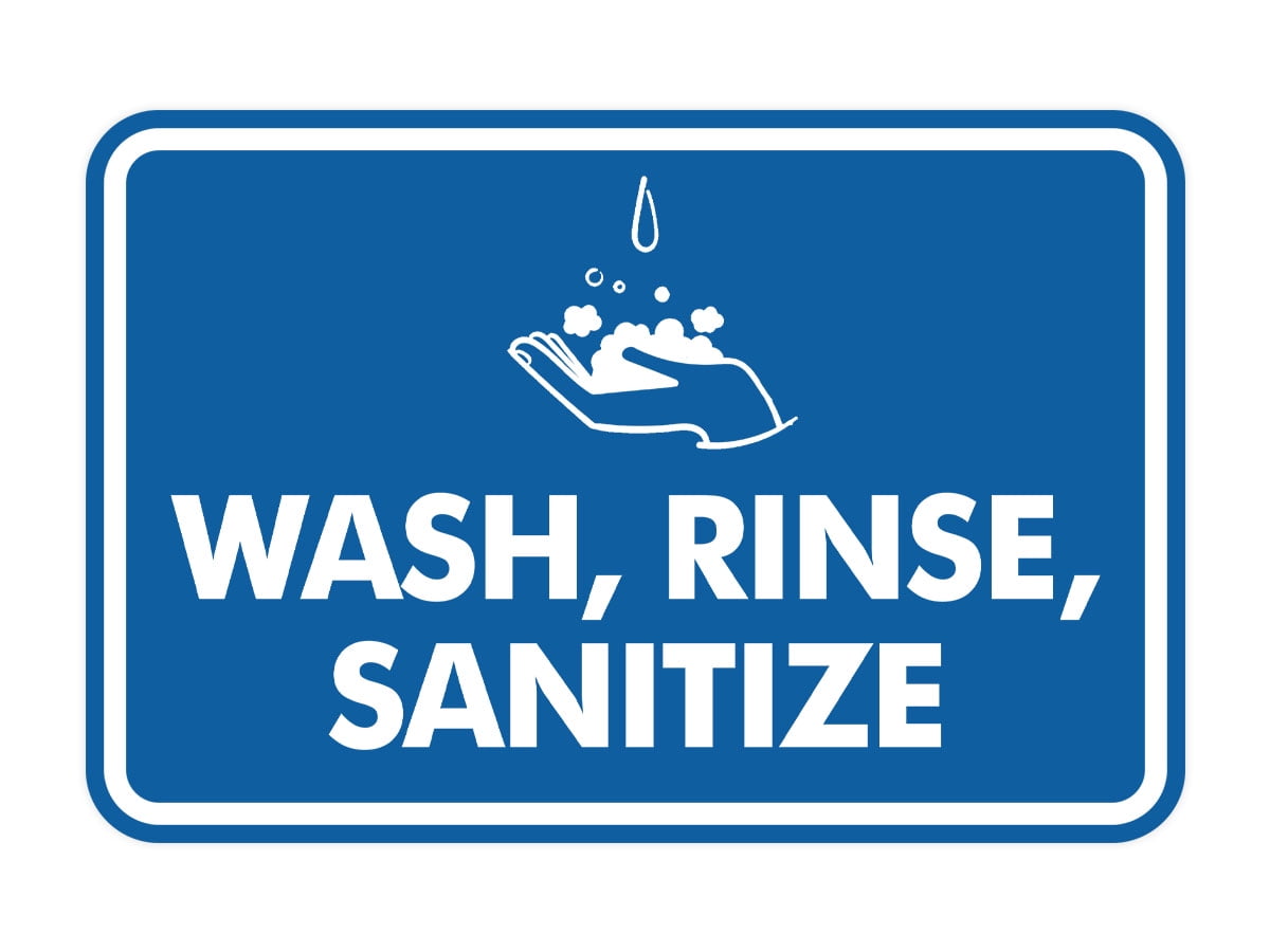 Signs ByLITA Classic Framed Wash, Rinse, Sanitize Sign (Blue) - Small ...