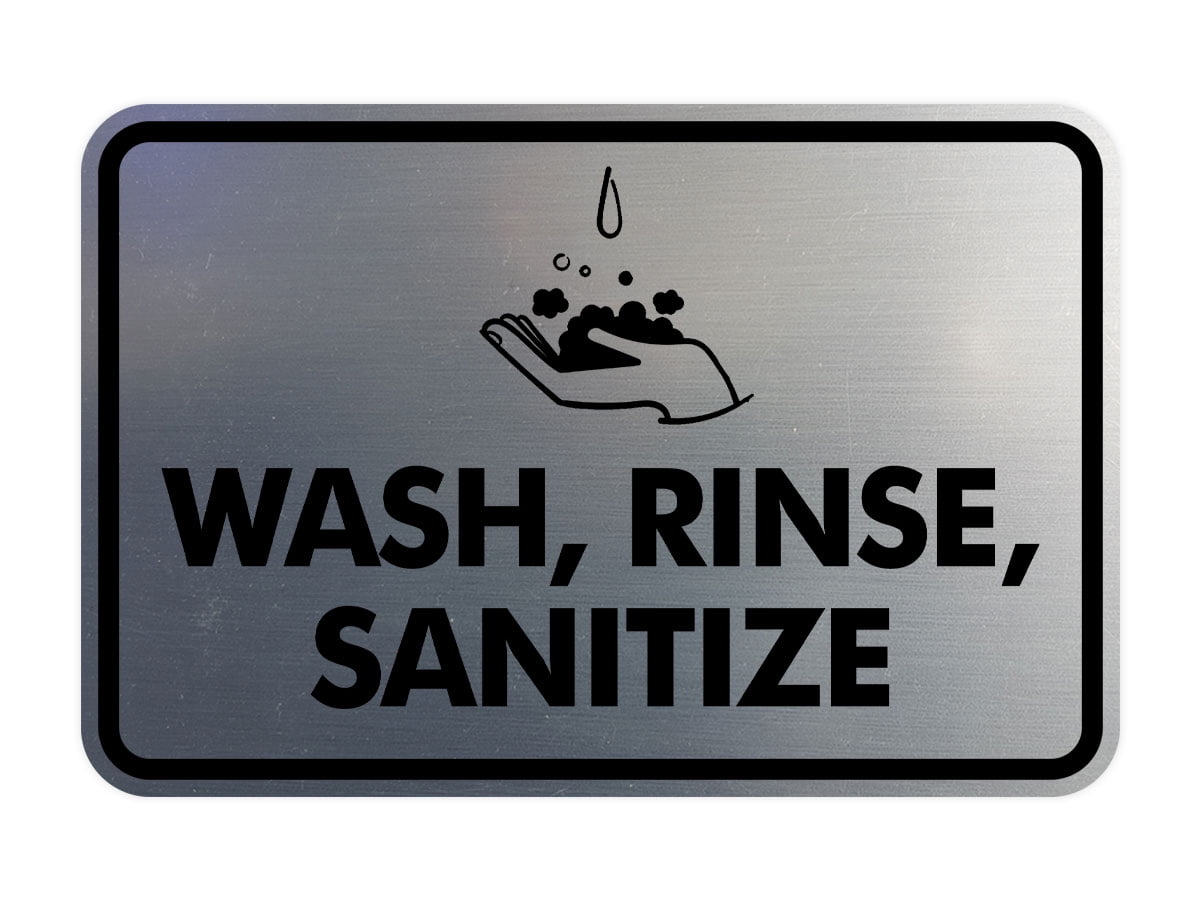 Signs ByLITA Classic Framed Wash, Rinse, Sanitize Sign (Brushed Silver ...