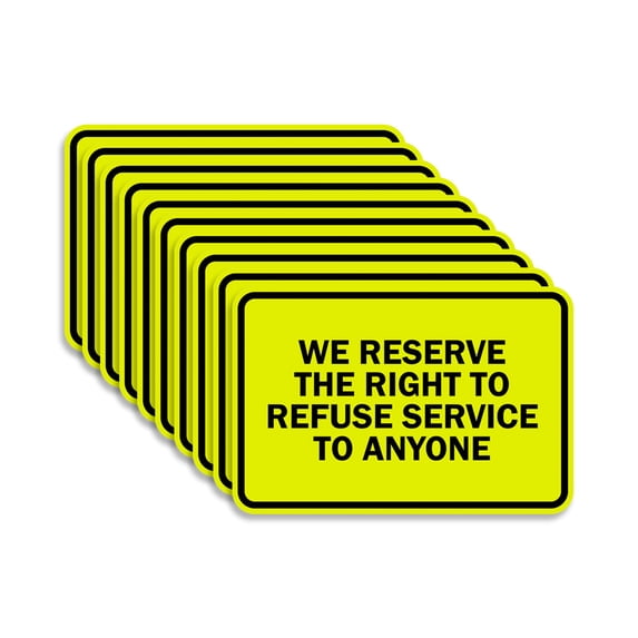 Signs ByLITA Classic Framed We Reserve The Right To Refuse Service To ...