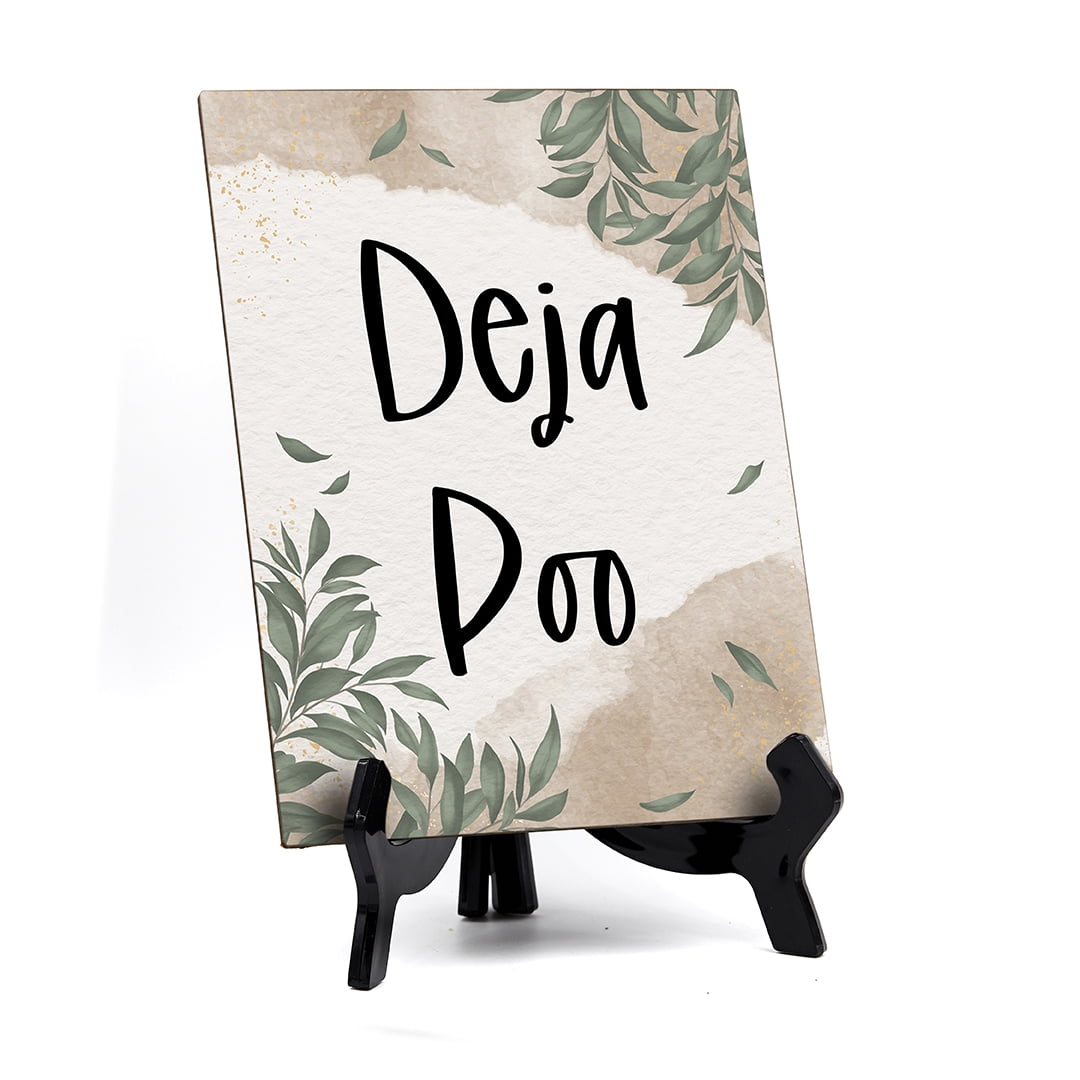 Signs ByLITA Deja Poo Table Sign with Green Leaves Design (6 x 8 ...