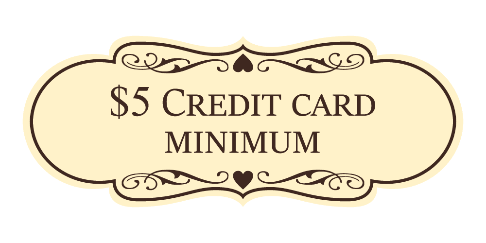 Signs ByLITA Designer $5 Credit Card Minimum Sign (Ivory/Dark Brown ...