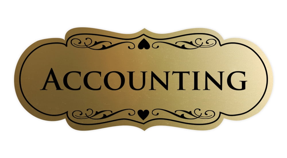 Signs ByLITA Designer Accounting Sign (Brushed Gold) - Small - Walmart.com