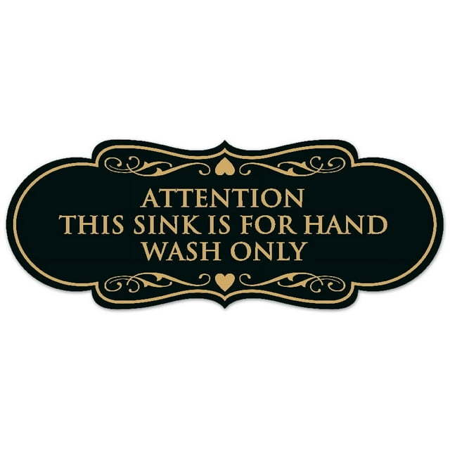 Signs ByLITA Designer Attention This Sink is for Hand Wash Only Sign ...