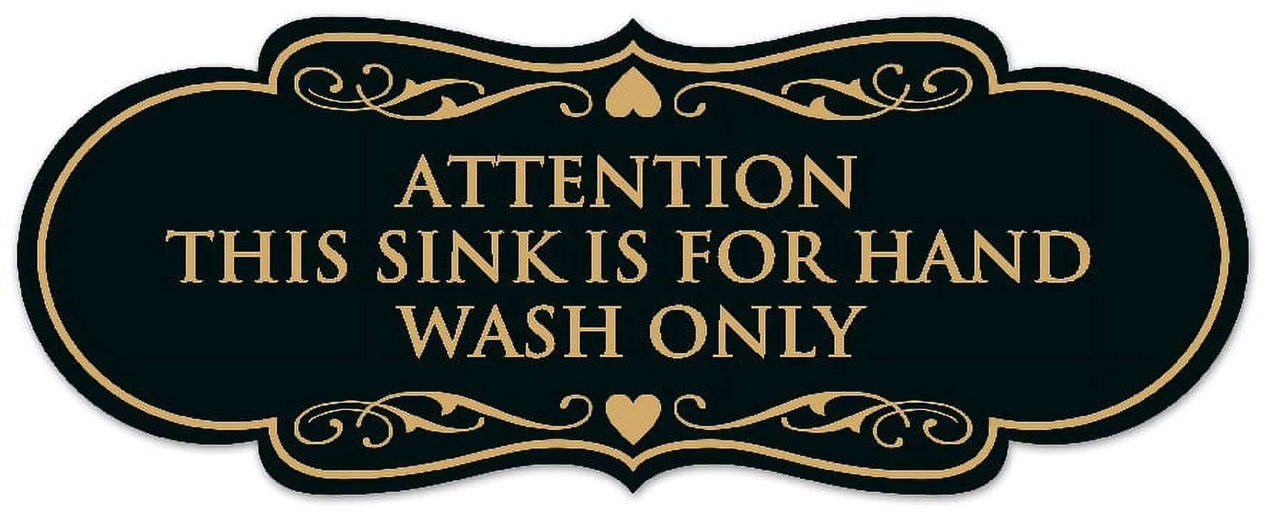 Signs ByLITA Designer Attention This Sink is for Hand Wash Only Sign ...