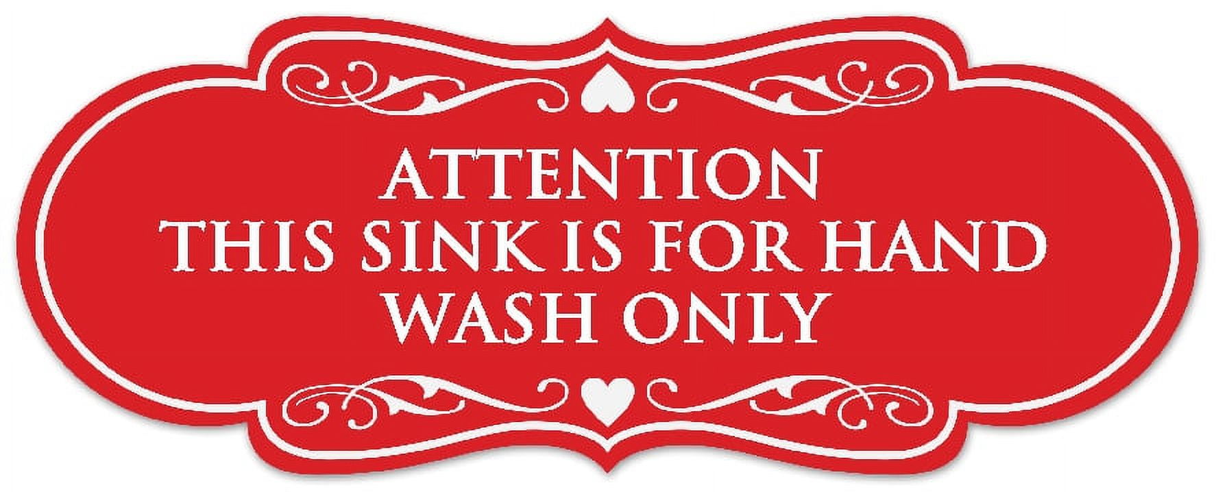 Signs ByLITA Designer Attention This Sink is for Hand Wash Only Sign ...