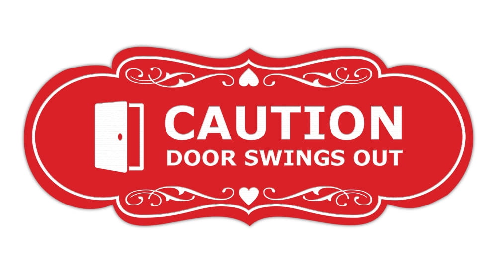 Signs ByLITA Designer Caution Door Swings Out Sign (Red) - Large ...