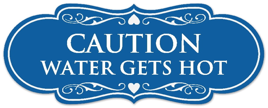 Signs ByLITA Designer Caution Water Gets Very Hot Sign - Easy ...