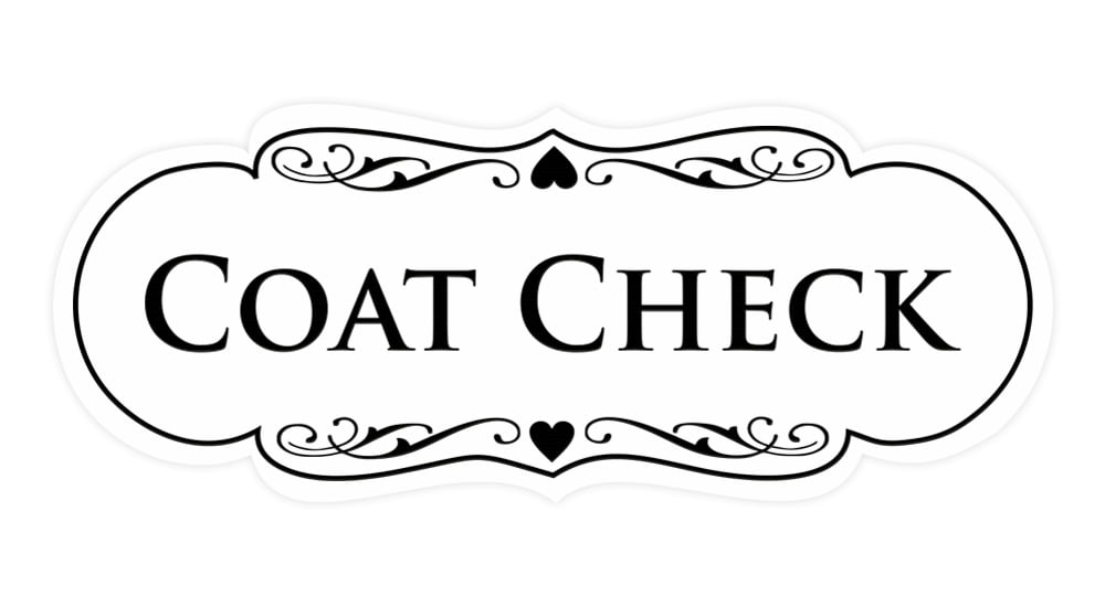 Signs ByLITA Designer Coat Check Sign (White) - Large - Walmart.com