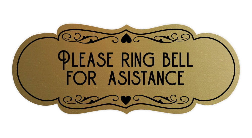 Signs ByLITA Designer Designer Please Ring Bell for Assistance Sign ...