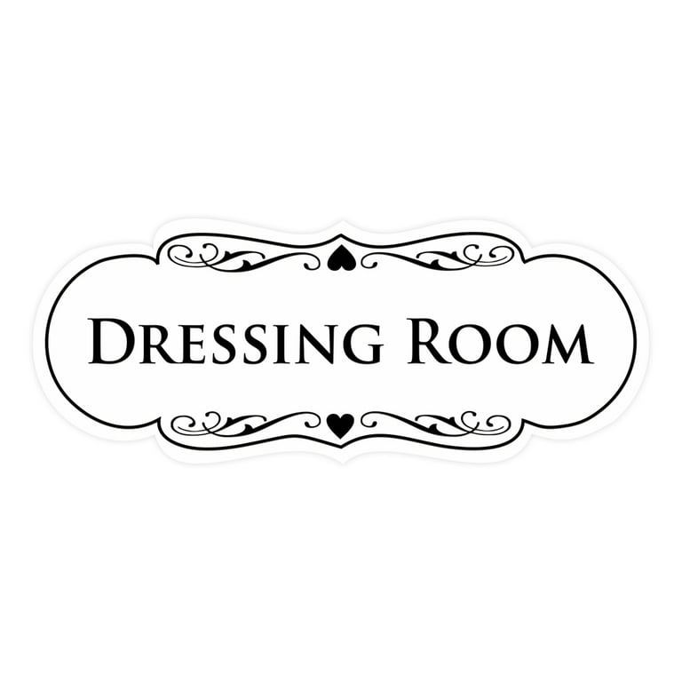 Dressing Room Signs
