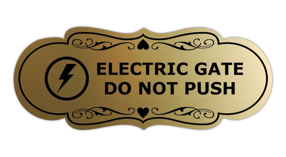 Signs ByLITA Designer Electric Gate Do Not Push Sign (Brushed Gold ...