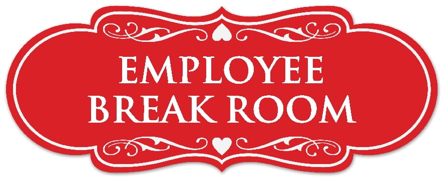 Signs ByLITA Designer Employee Break room Sign - Easy Installation ...