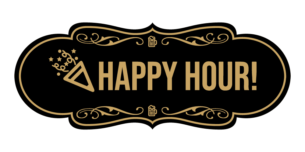 Signs ByLITA Designer Happy Hour! Sign (Black Gold) - Large - Walmart.com