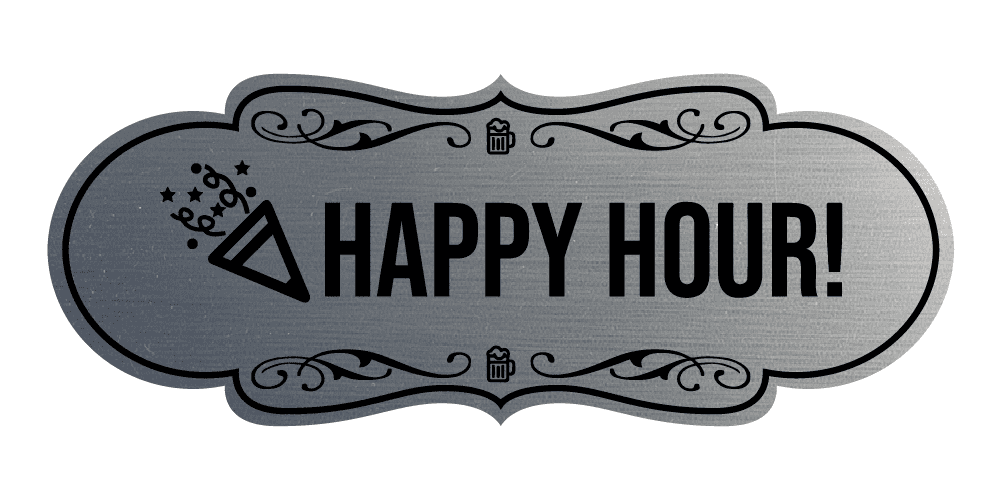 Signs ByLITA Designer Happy Hour! Sign (Brushed Silver) - Large ...