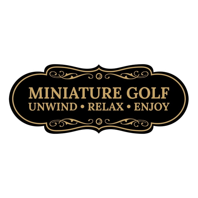Signs ByLITA Designer Miniature Golf Unwind Relax Enjoy Sign (Black ...